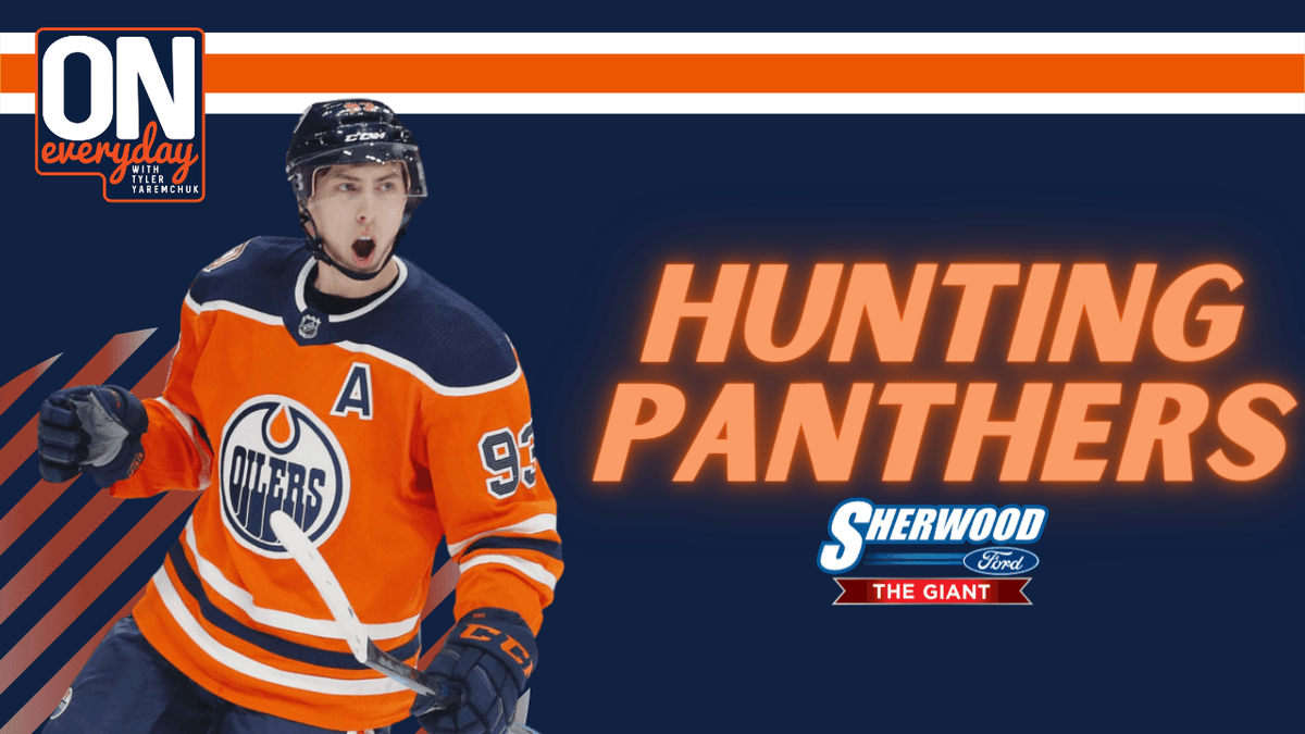 Oilersnation Everyday: Hunting Panthers