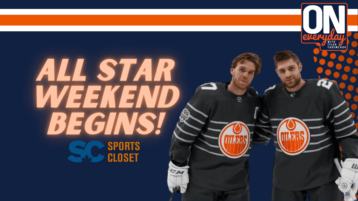 Oilersnation Everyday: All Star Weekend Begins!