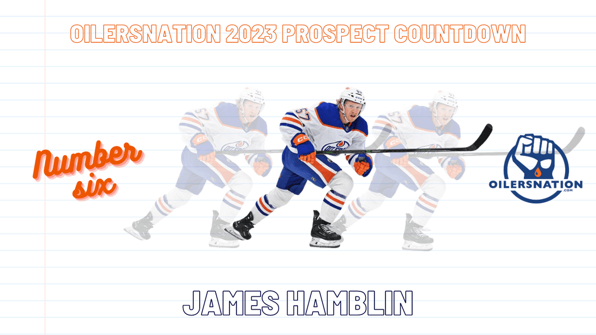 Edmonton Oilers Prospect Countdown #6: James Hamblin