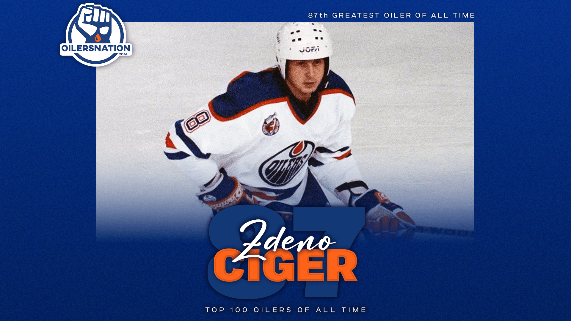 Top 100 Oilers: No. 87 — Zdeno Ciger