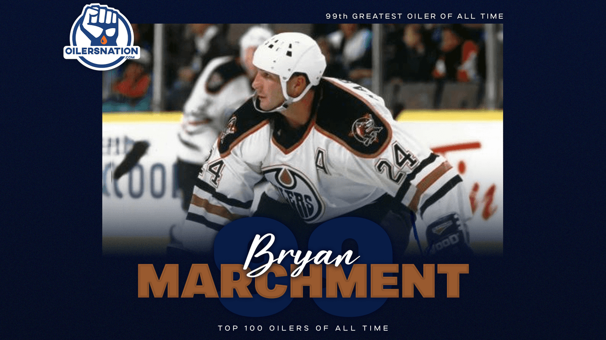 Top 100 Oilers: No. 99 — Bryan Marchment
