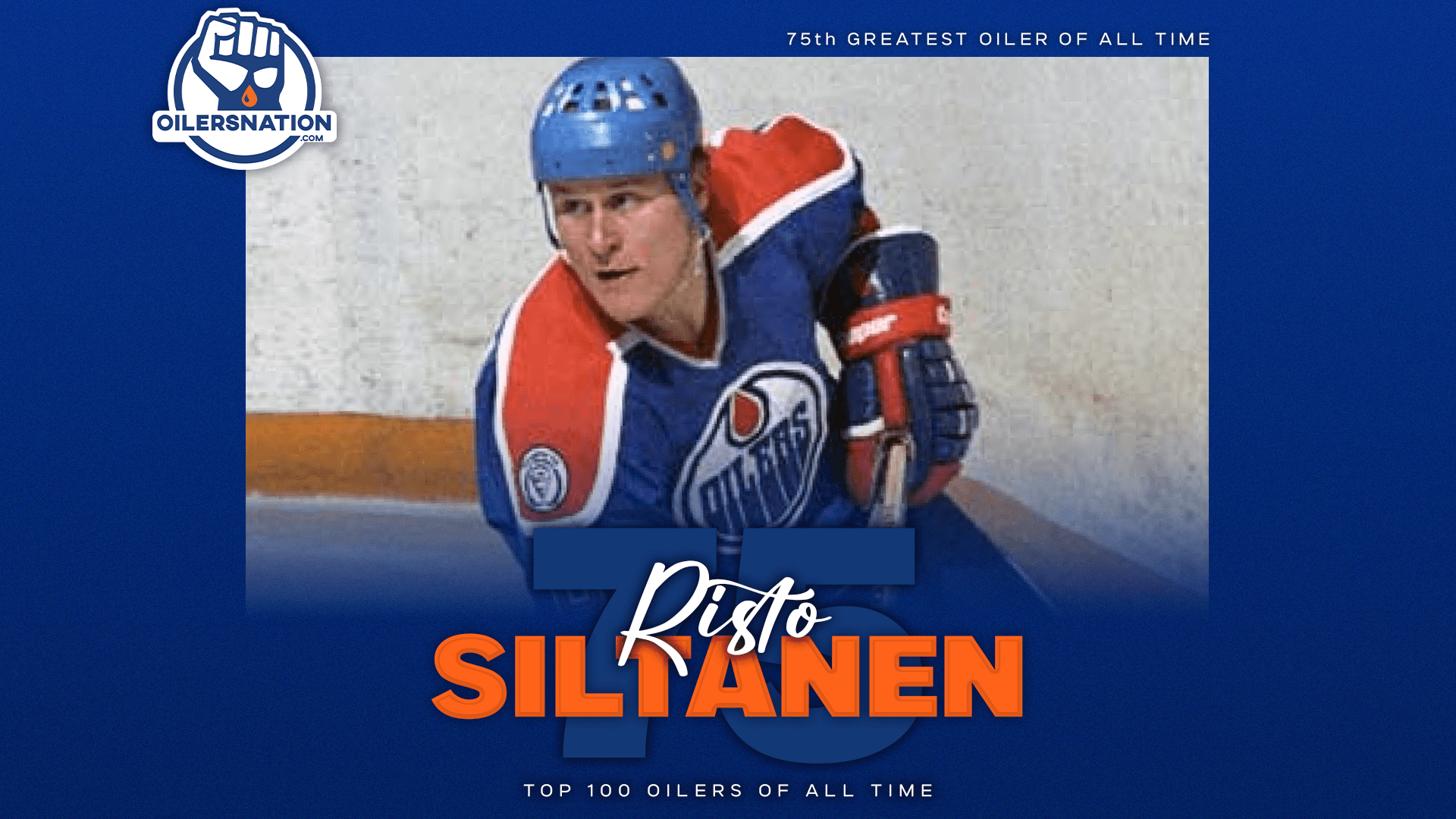 Top 100 Oilers: No. 75 — Risto Siltanen